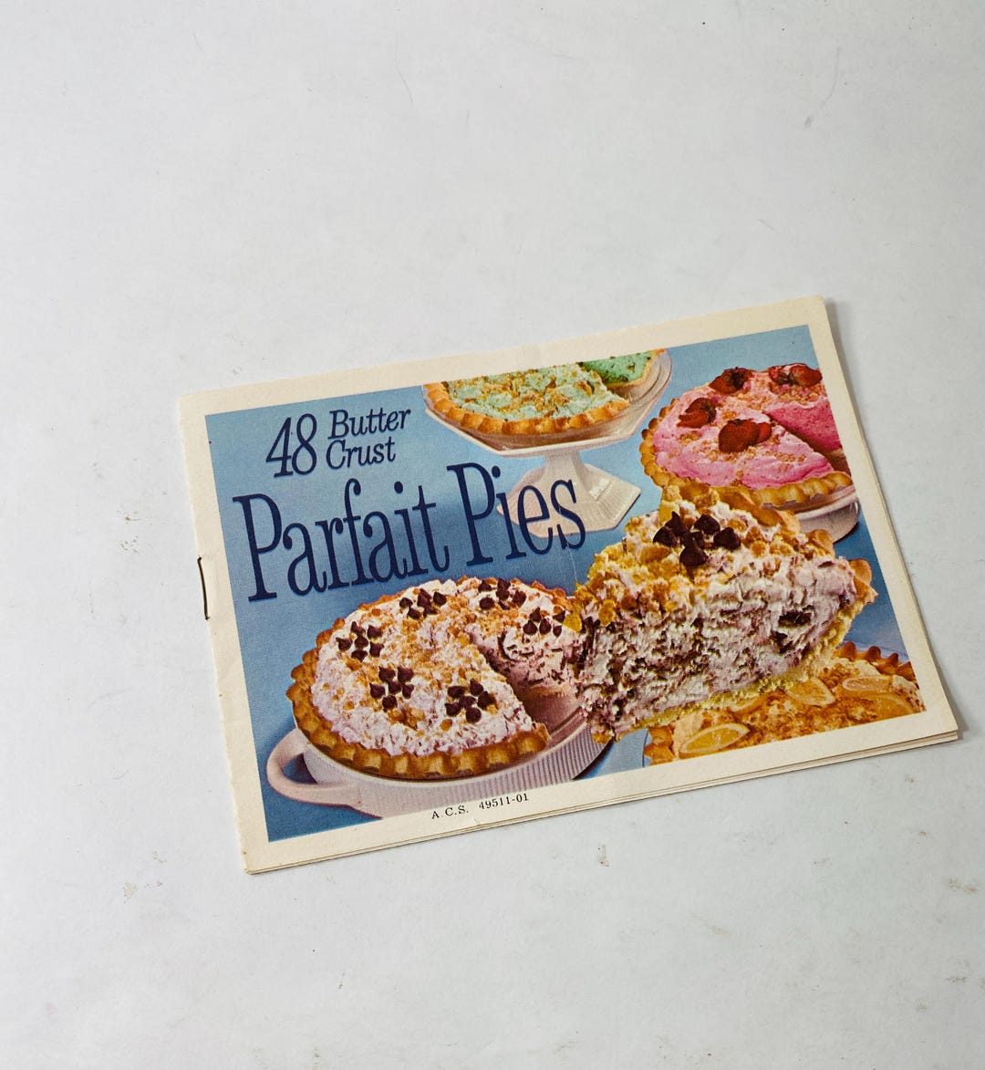 48 Butter Crust Parfait Pies Booklet From Pillsbury Recipes Vintage ...