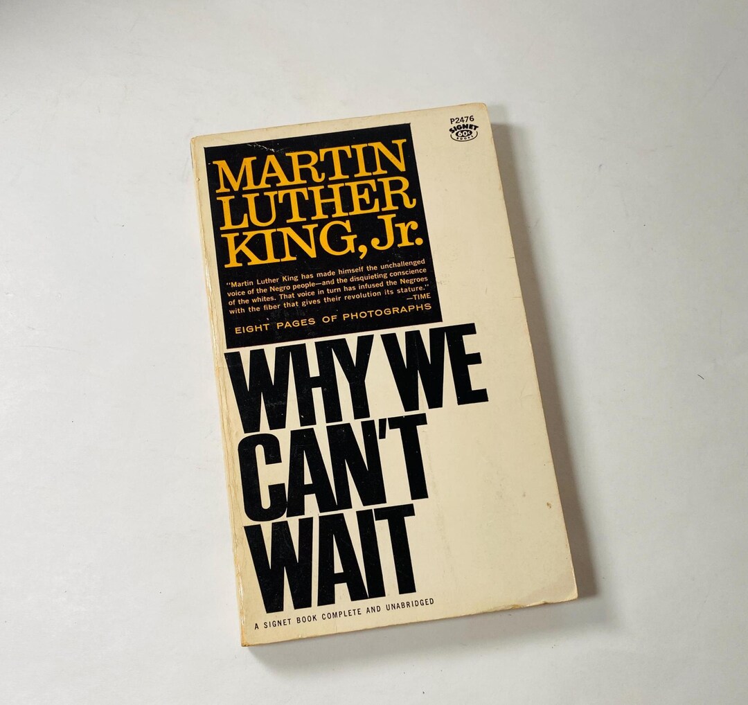 Why We Can't Wait by Martin Luther King Jr Vintage FIRST PRINTING ...