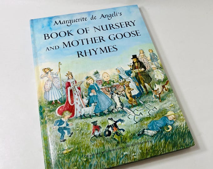 Marguerite De Angeli's Vintage Book of Nursery and Mother Goose Rhymes ...