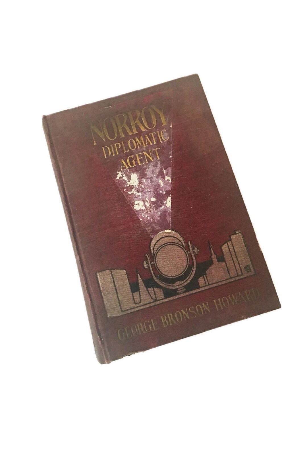 Norroy, Diplomatic Agent. First Edition Vintage Book Circa 1907 by ...