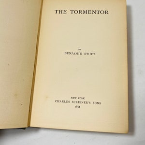 1897 Macabre Occult Fiction the Tormentor by Benjamin Swift Vintage ...
