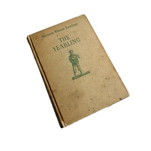 The Yearling FIRST EDITION Vintage Marjorie Kennan Rawlings Book Circa ...