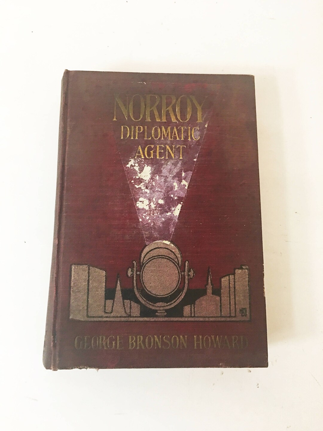 Norroy, Diplomatic Agent. First Edition Vintage Book Circa 1907 by ...