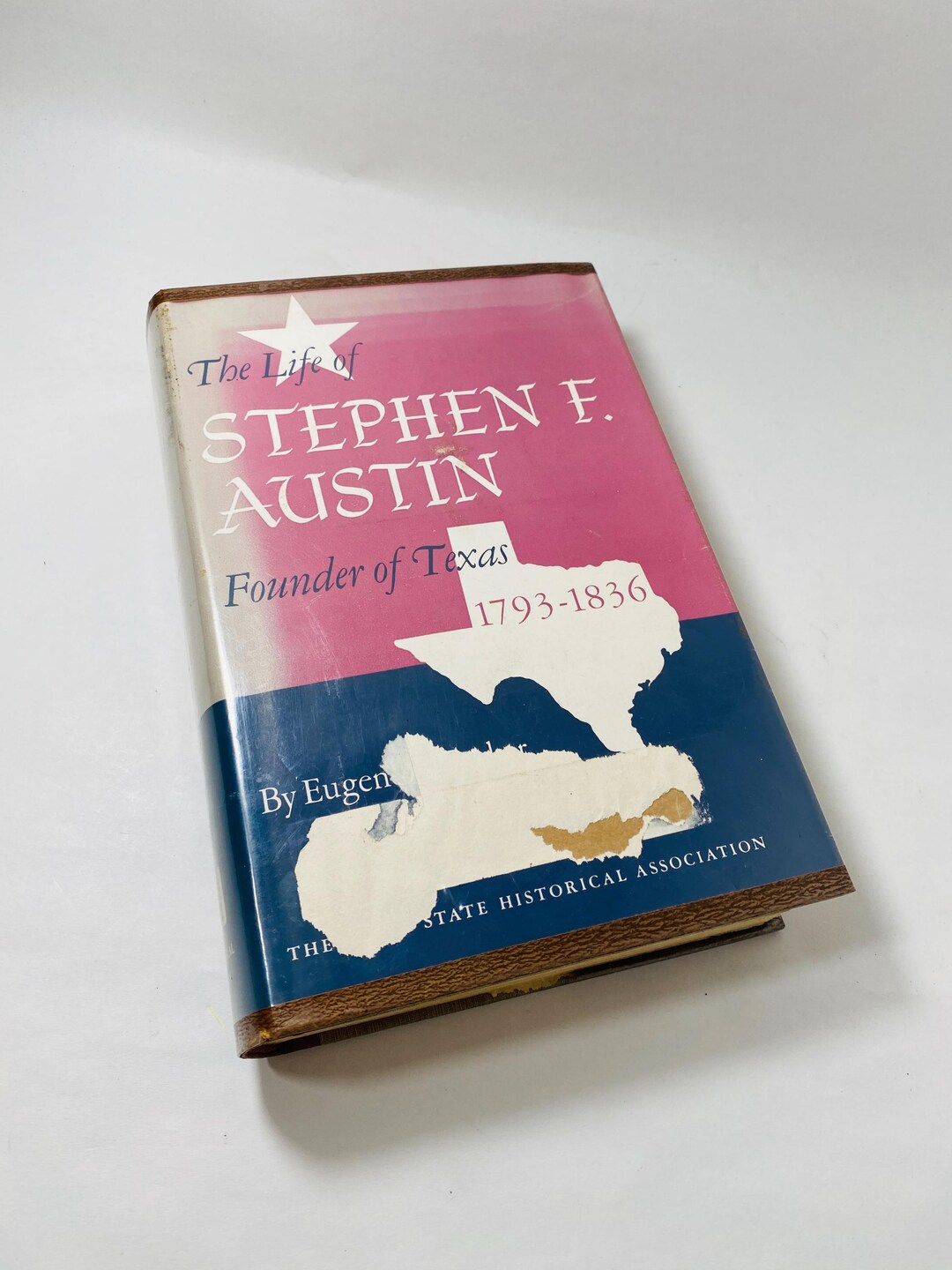 Life of Stephen F Austin EARLY Printing Vintage Book by Eugene Barker ...