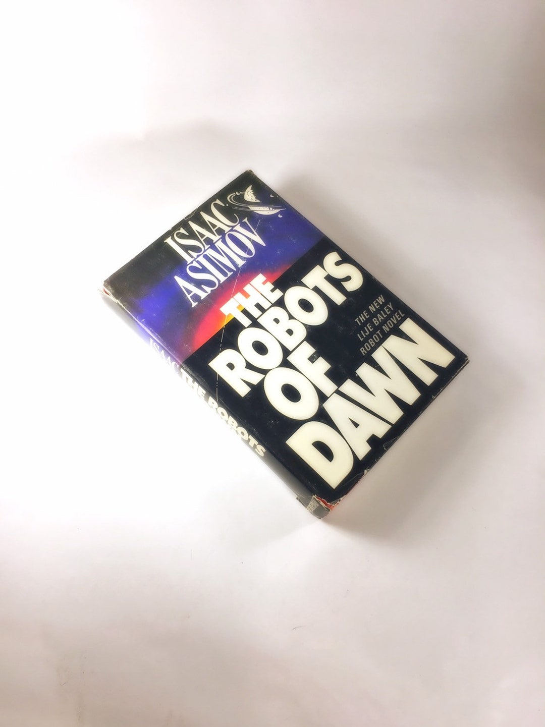 1983 Robots of Dawn EARLY PRINTING Vintage Book by Issac Asimov. Hardcover With Dust Jacket ...