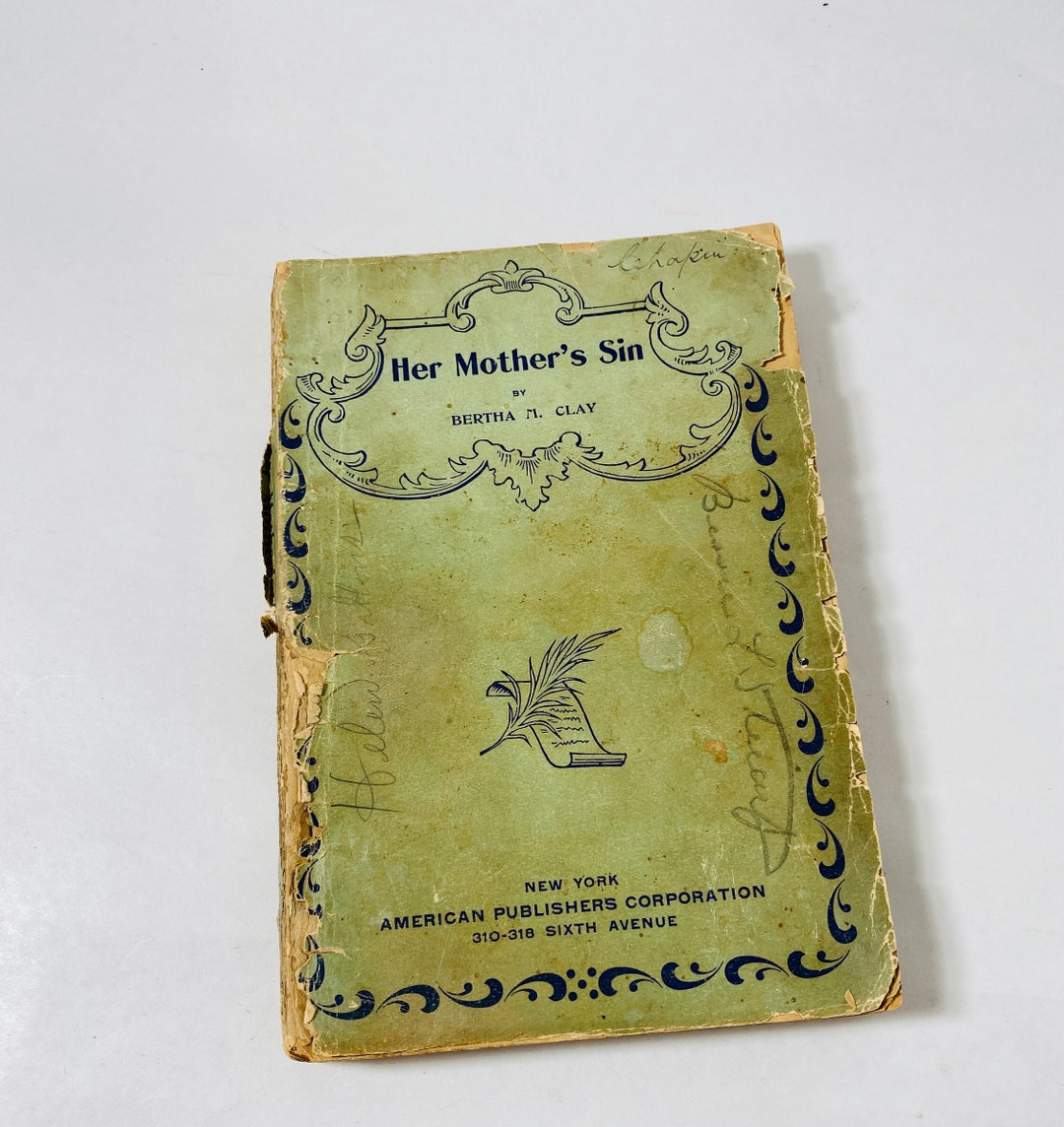 1900 EARLY AMERICANA Her Mother's Sin Vintage Paperback Book by Bertha ...