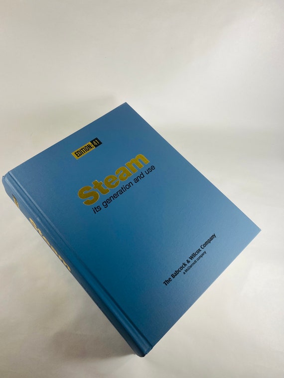 Steam Its Generation and Use Vintage Textbook by Babcock & - Etsy