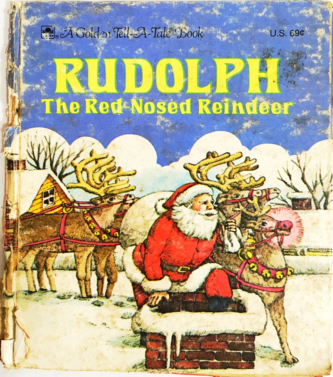 Rudolph the Red Nosed Reindeer Golden Tell a Tale Little Golden Book ...