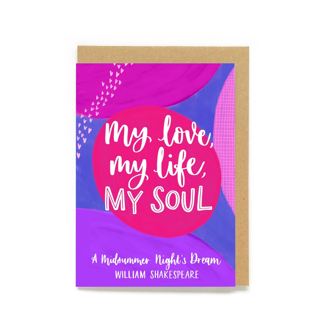 Valentine's Card of Shakespeare Quote - "my Love, My Life, My Soul" - Etsy