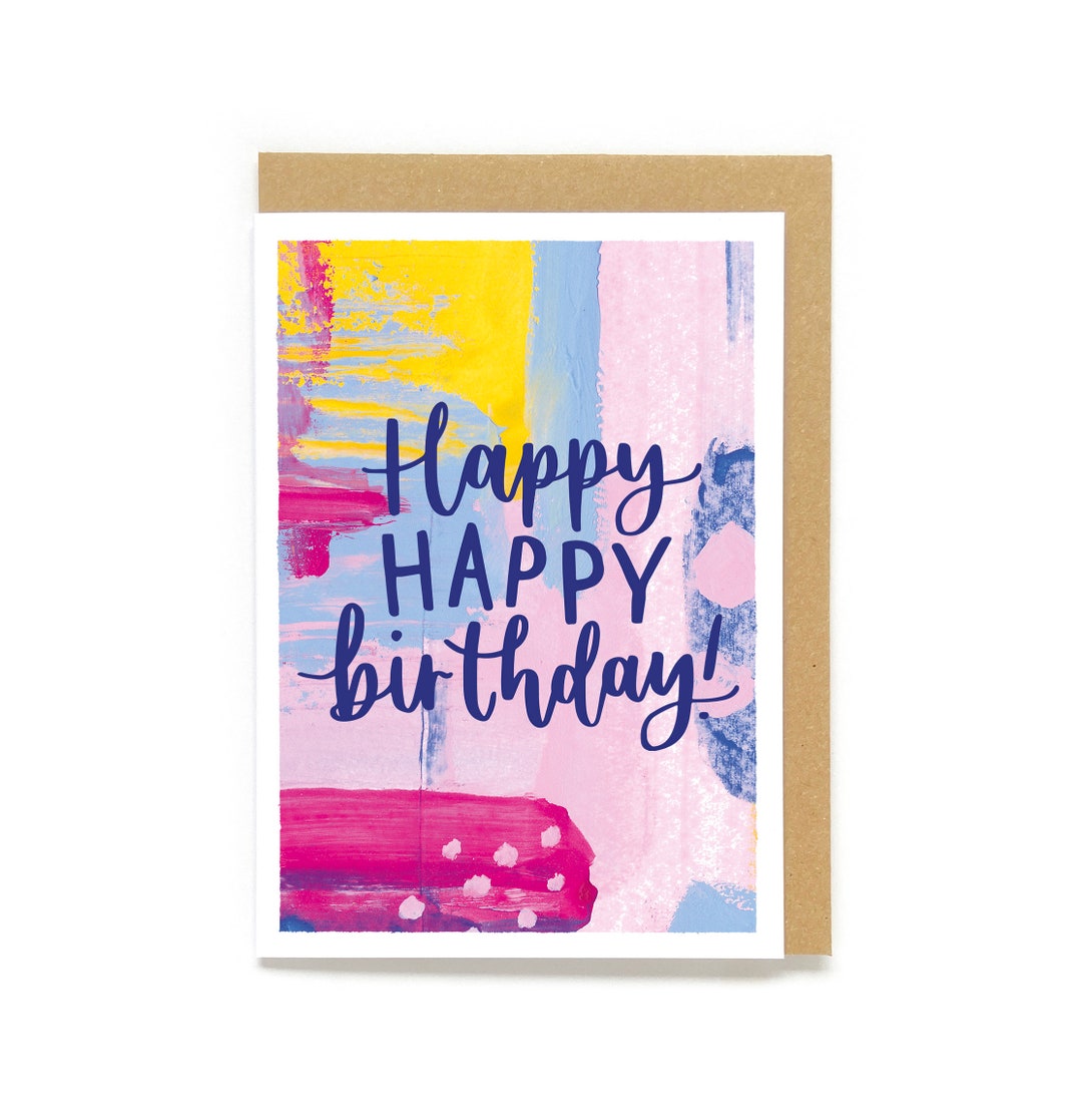 Colourful Birthday Card - 'happy Happy Birthday!' - Etsy