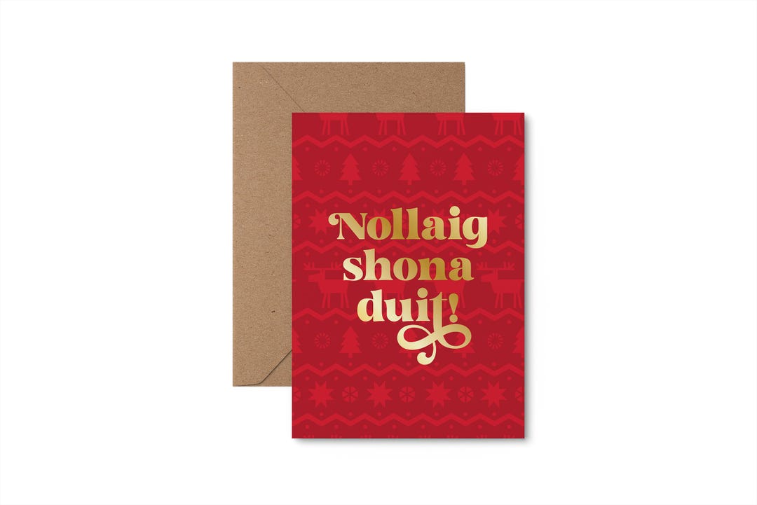 Nollaig Shona Duit - Irish Language Patterned Christmas Card - Gold ...