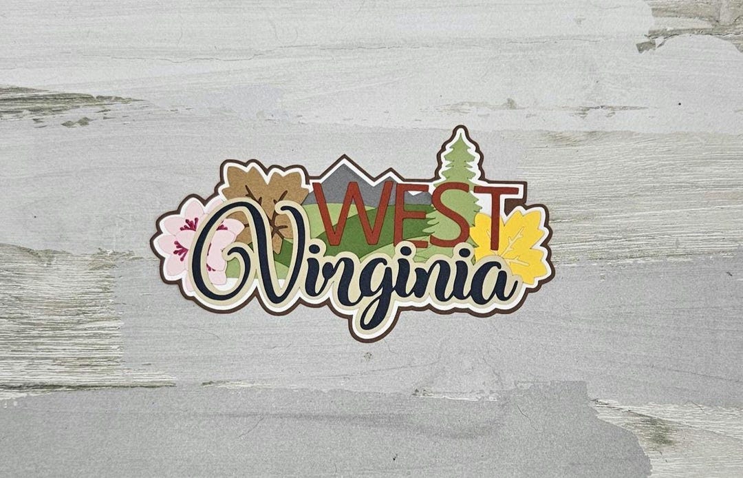 West Virginia State Paper Pieced Die Cut Title for Scrapbooking, Card ...