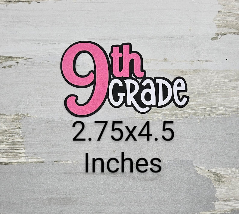 9th Grade School Paper Pieced Die Cut Title for Scrapbooking, Card ...