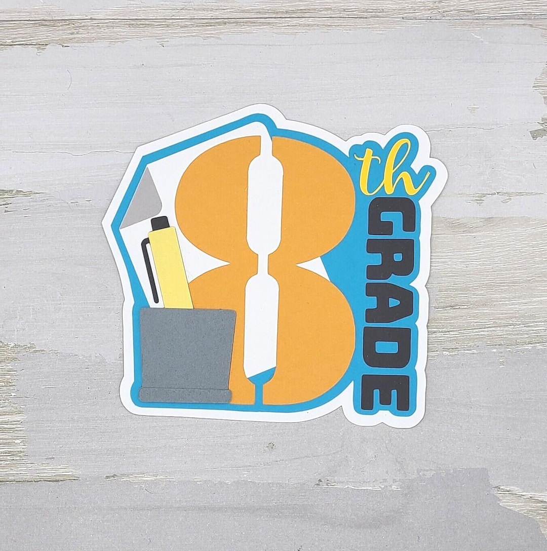 8th Grade Paper Pieced School Die Cut Title for Scrapbooking and ...