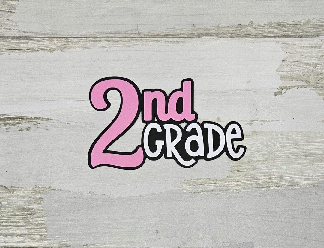 2nd Grade School Paper Pieced Die Cut Title for Scrapbooking, Card ...