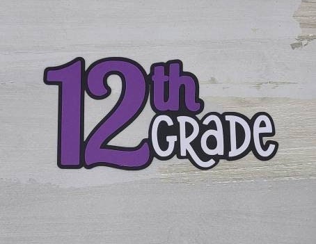 12th Grade School Paper Pieced Die Cut Title for Scrapbooking, Card ...
