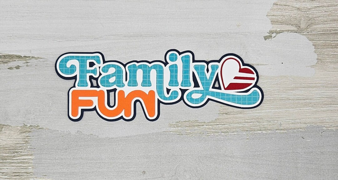 Family Fun Paper Pieced Die Cut Title for Scrapbooking and Card Making ...