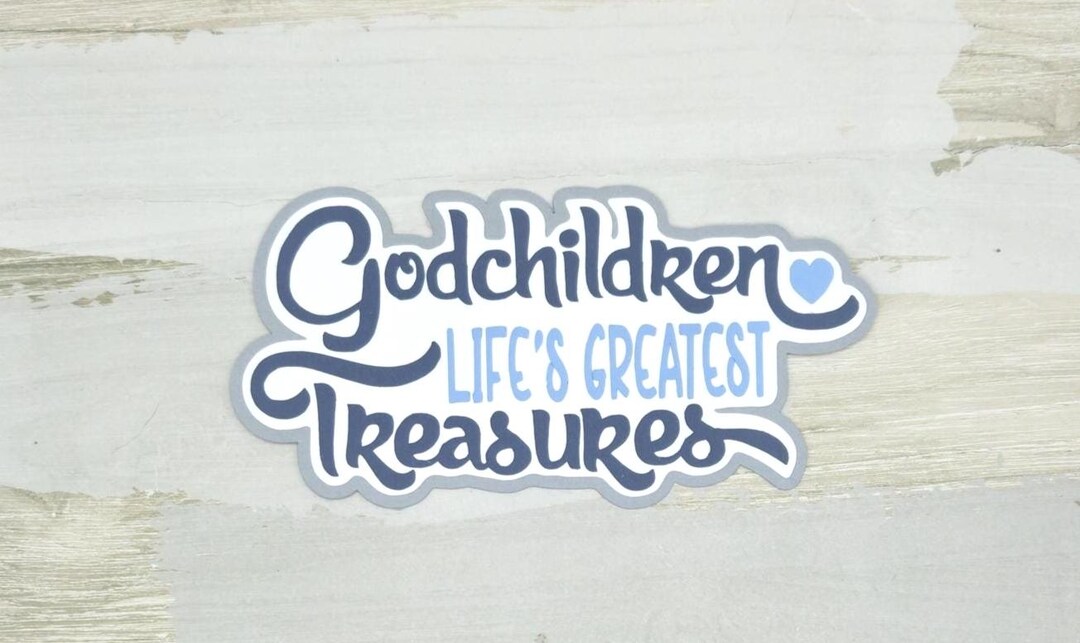 Godchildren Life's Greatest Treasures Family Godparents Paper Pieced ...