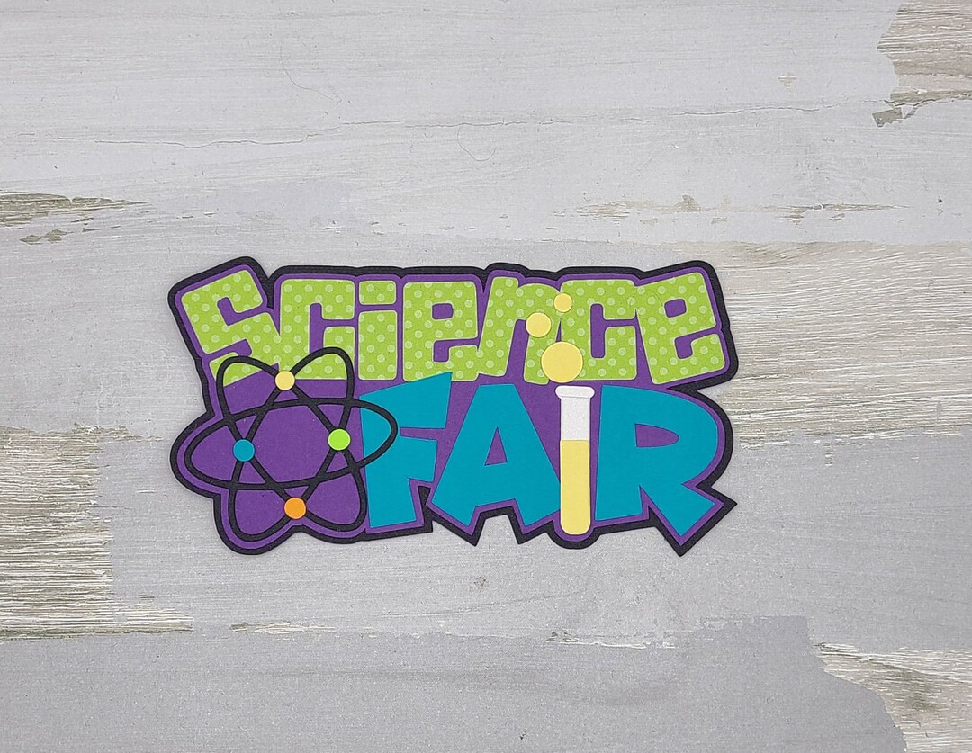Science Fair Paper Pieced School Die Cut Title for Scrapbooking and ...
