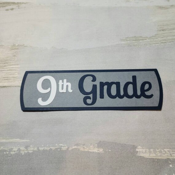 9th Ninth Grade School Paper Pieced Die Cut Title for - Etsy