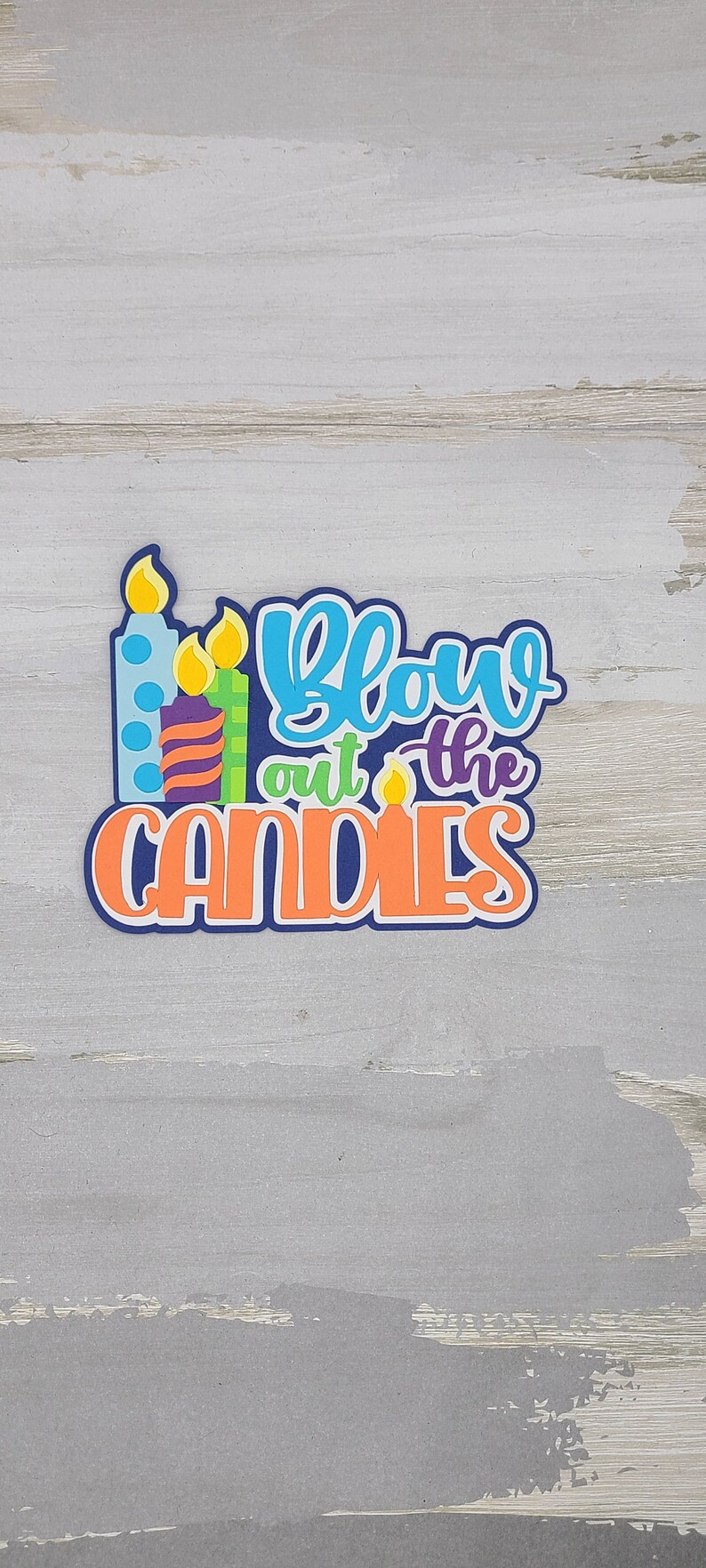 Blow Out the Candles Birthday Paper Pieced Die Cut Title for - Etsy