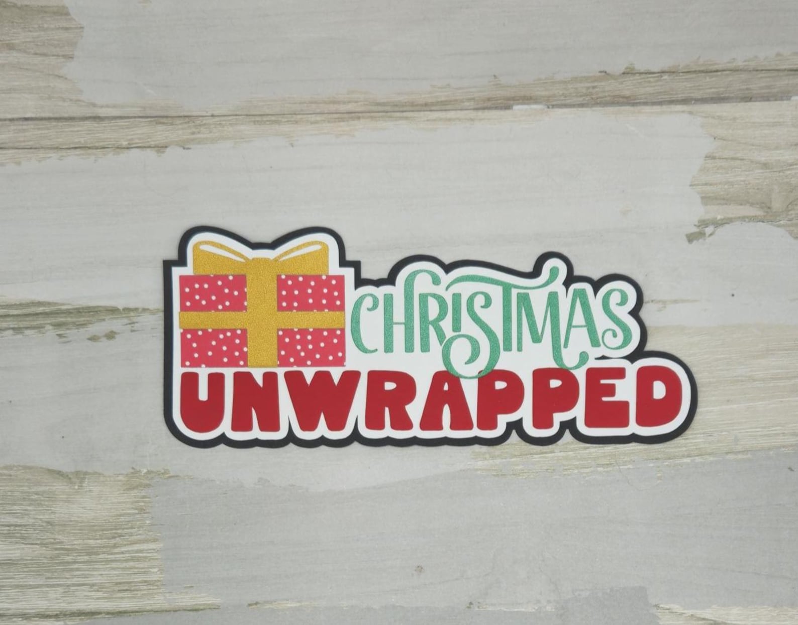 Christmas Unwrapped Paper Pieced Die Cut Title for Scrapbooking, Card ...