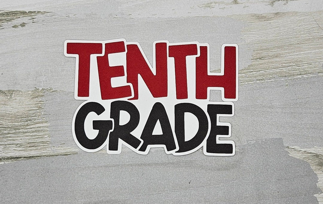 Tenth 10th Grade School Paper Pieced Die Cut Title for Scrapbooking ...