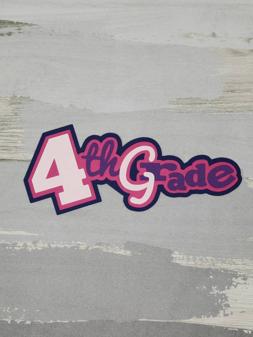 4th Grade Fourth Paper Pieced School Die Cut for Scrapbooking - Etsy