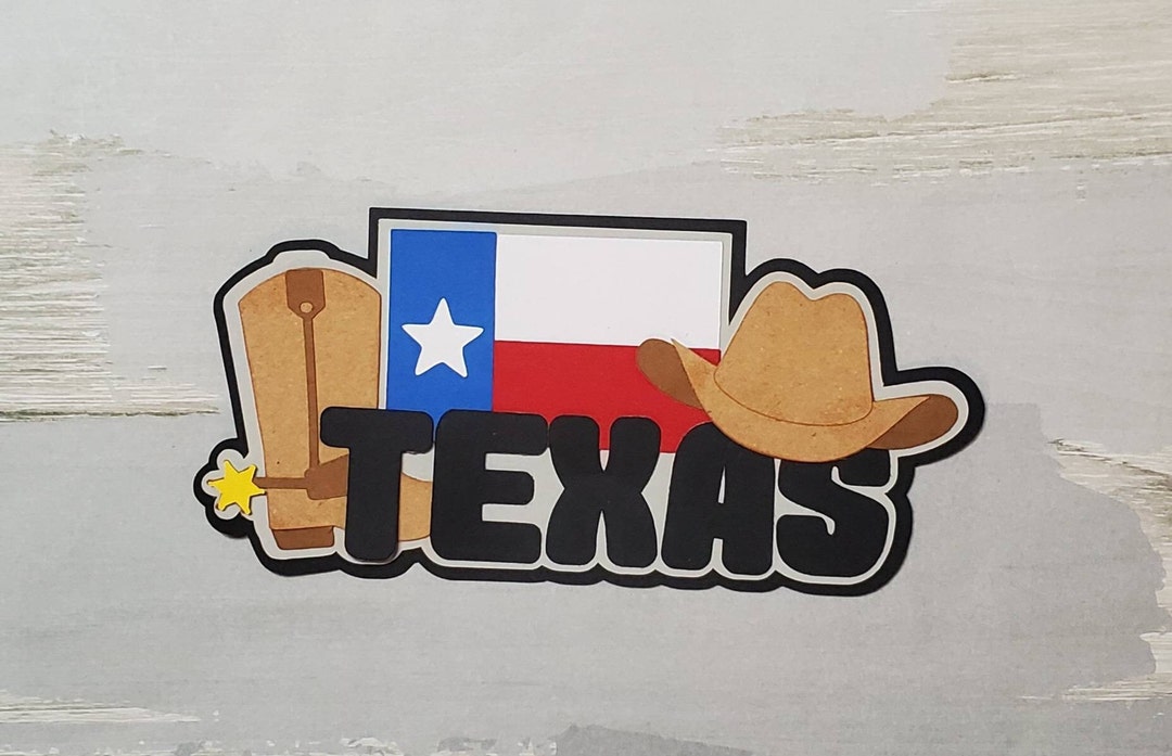 State of Texas Travel Paper Pieced Die Cut Title for Scrapbooking and ...