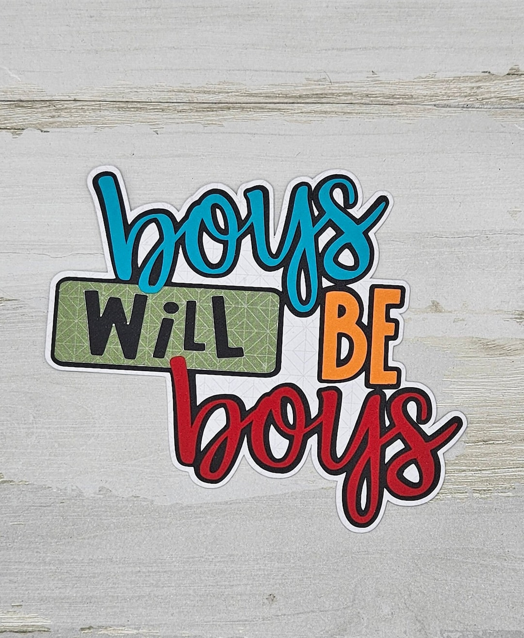 Boys Will Be Boys Paper Pieced Die Cut Title for Scrapbooking, Card ...