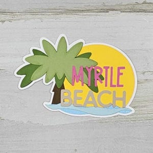 Myrtle Beach Paper Pieced Die Cut Title for Scrapbooking, Card Making ...