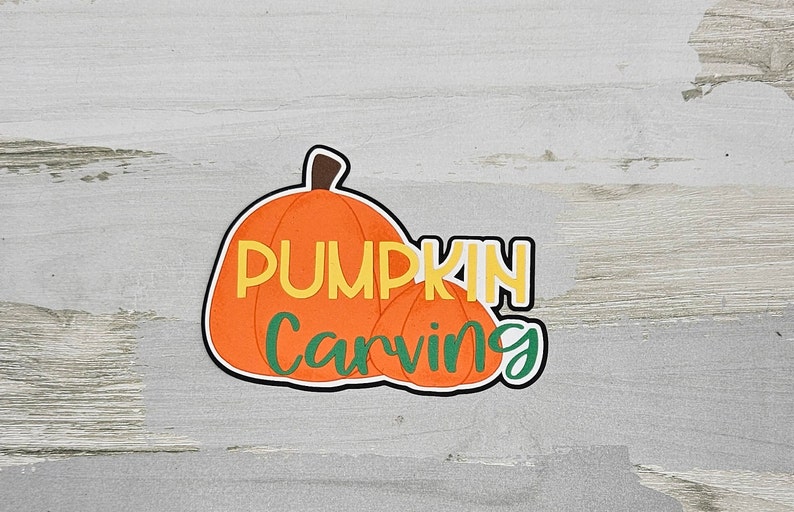 Pumpkin Carving Paper Pieced Die Cut Title for Scrapbooking, Card ...