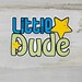 Little Dude Paper Pieced Die Cut Title for Scrapbooking and Keepsake ...
