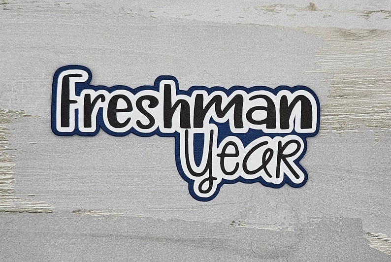 Freshman Year School Grade Paper Pieced Die Cut Title for Scrapbooking ...