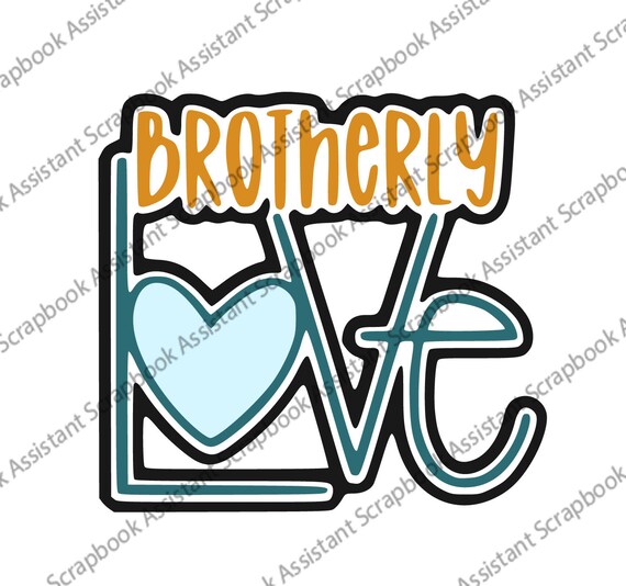 SVG DIGITAL DOWNLOAD Brotherly Love Digital Cutting File - Etsy