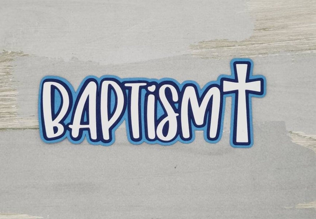 Baptism Paper Pieced Die Cut Title for Scrapbooking, Card Making, and ...