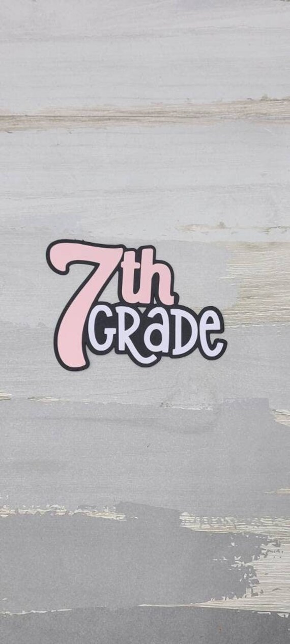 7th Grade School Paper Pieced Die Cut Title for Scrapbooking - Etsy