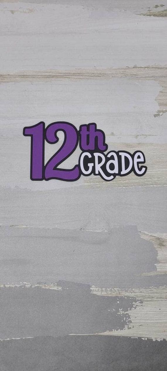 12th Grade School Paper Pieced Die Cut Title for Scrapbooking - Etsy