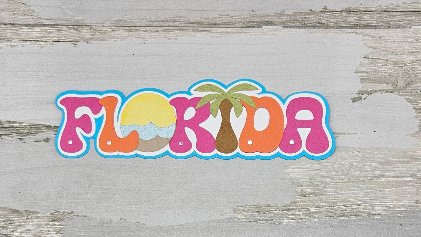 Florida State Paper Pieced Die Cut Title for Scrapbooking and Keepsake ...