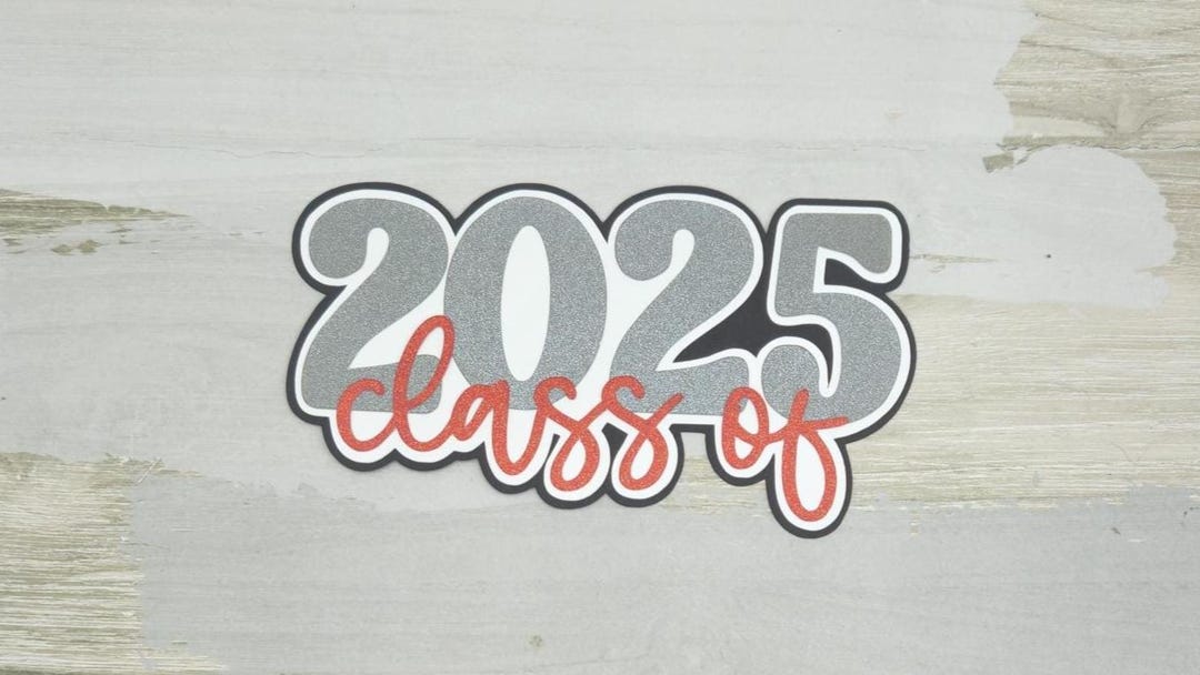 Class of 2025 Paper Pieced Graduation Die Title for Scrapbooking, Card ...
