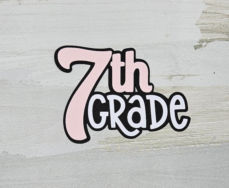 7th Grade School Paper Pieced Die Cut Title for Scrapbooking, Card ...