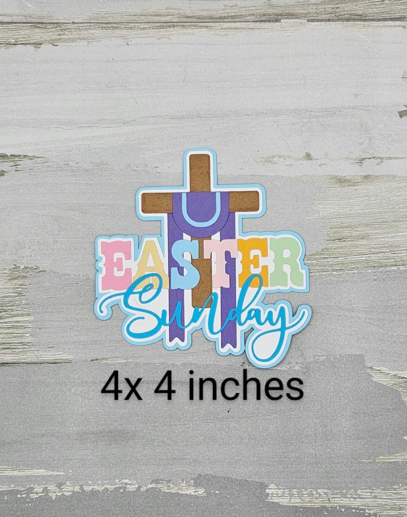 Easter Sunday Paper Pieced Die Cut Title for Scrapbooking, Card Making ...