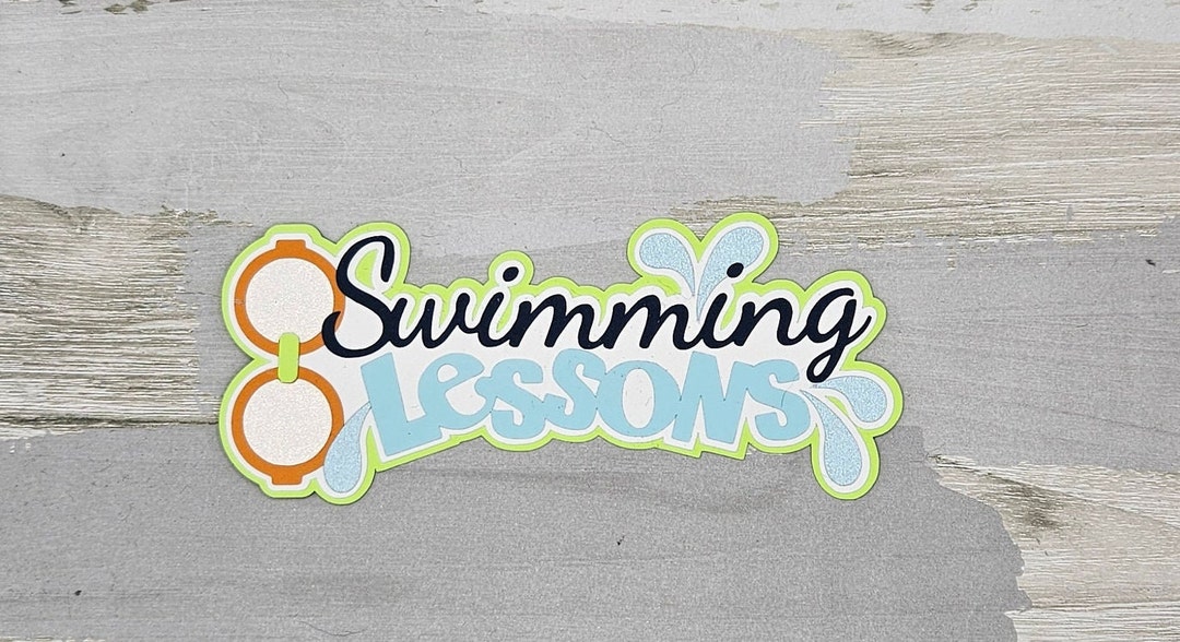 Swimming Lessons Paper Pieced Die Cut Title for Scrapbooking, Card ...