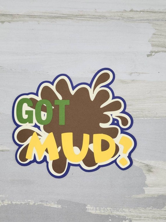 Got Mud Paper Pieced Die Cut Title for Scrapbooking Card | Etsy