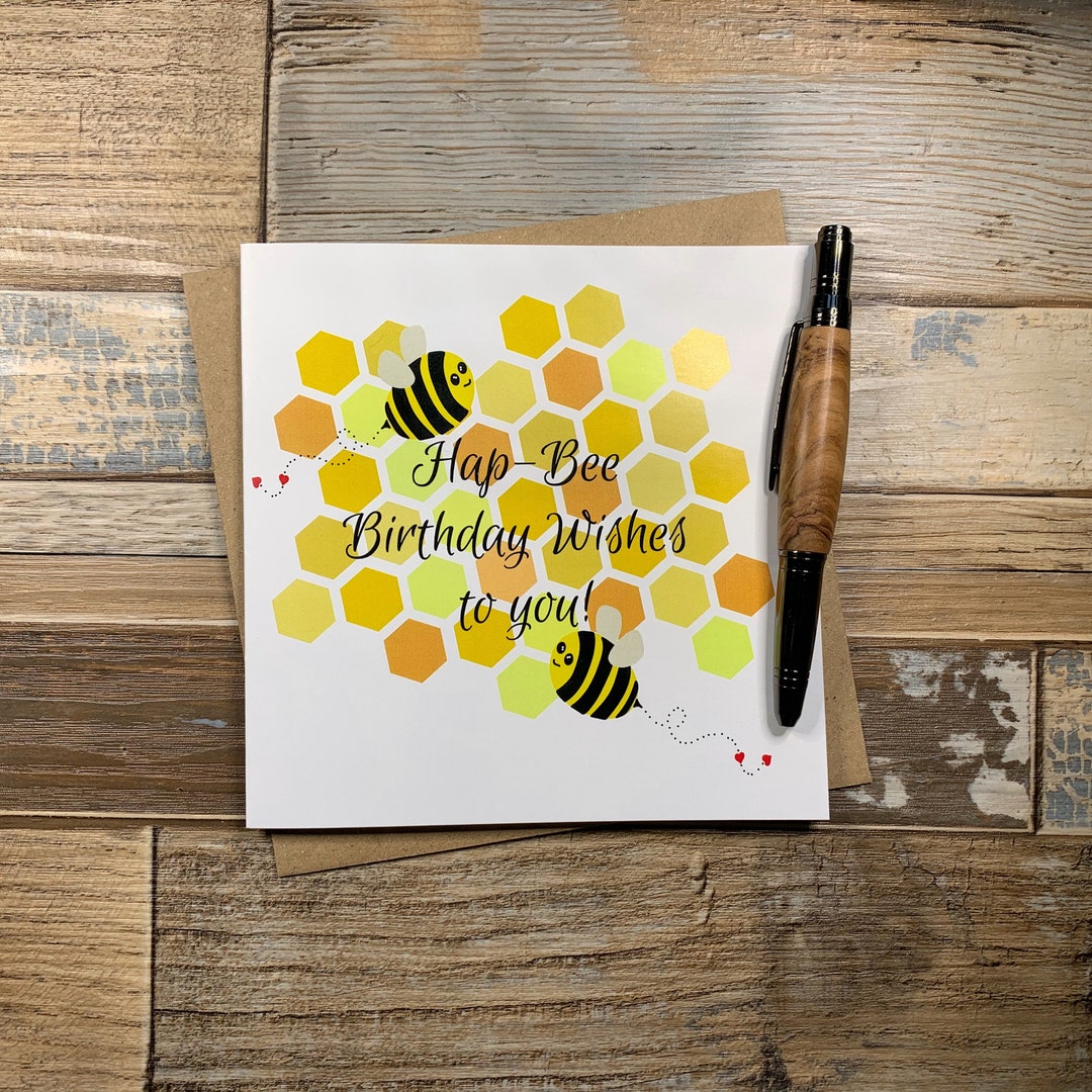 Happy Birthday Card - Hap-bee Birthday - Bee Themed Birthday Card - Etsy