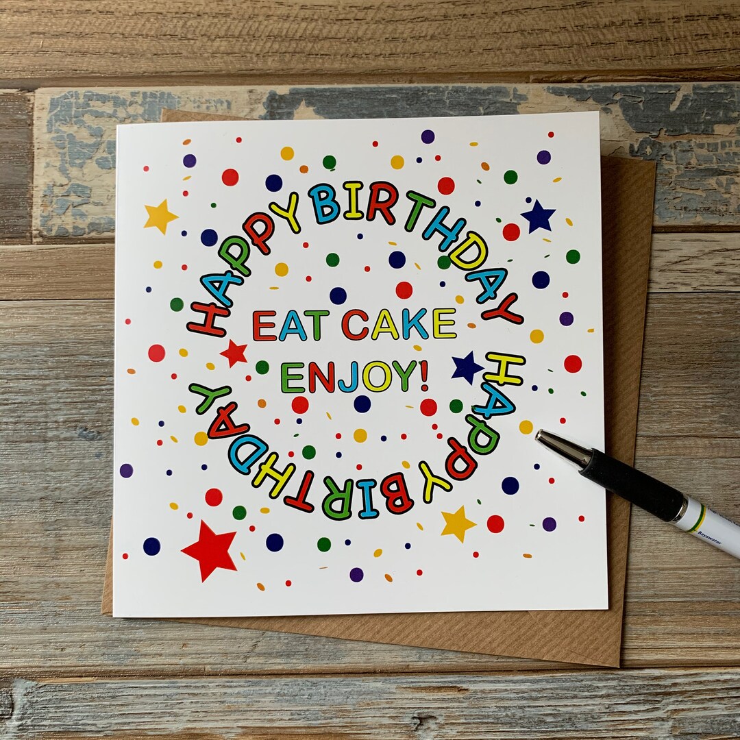 Birthday Card Happy Birthday Eat Cake Enjoy - Stars and Dots - Posts ...