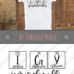 I Cry Periodically - Handdrawn Periodic Table Inspired Design - Digital ...