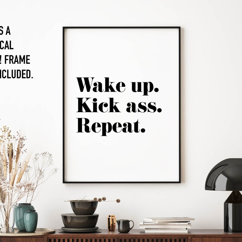 Wake up Kick Ass - Etsy