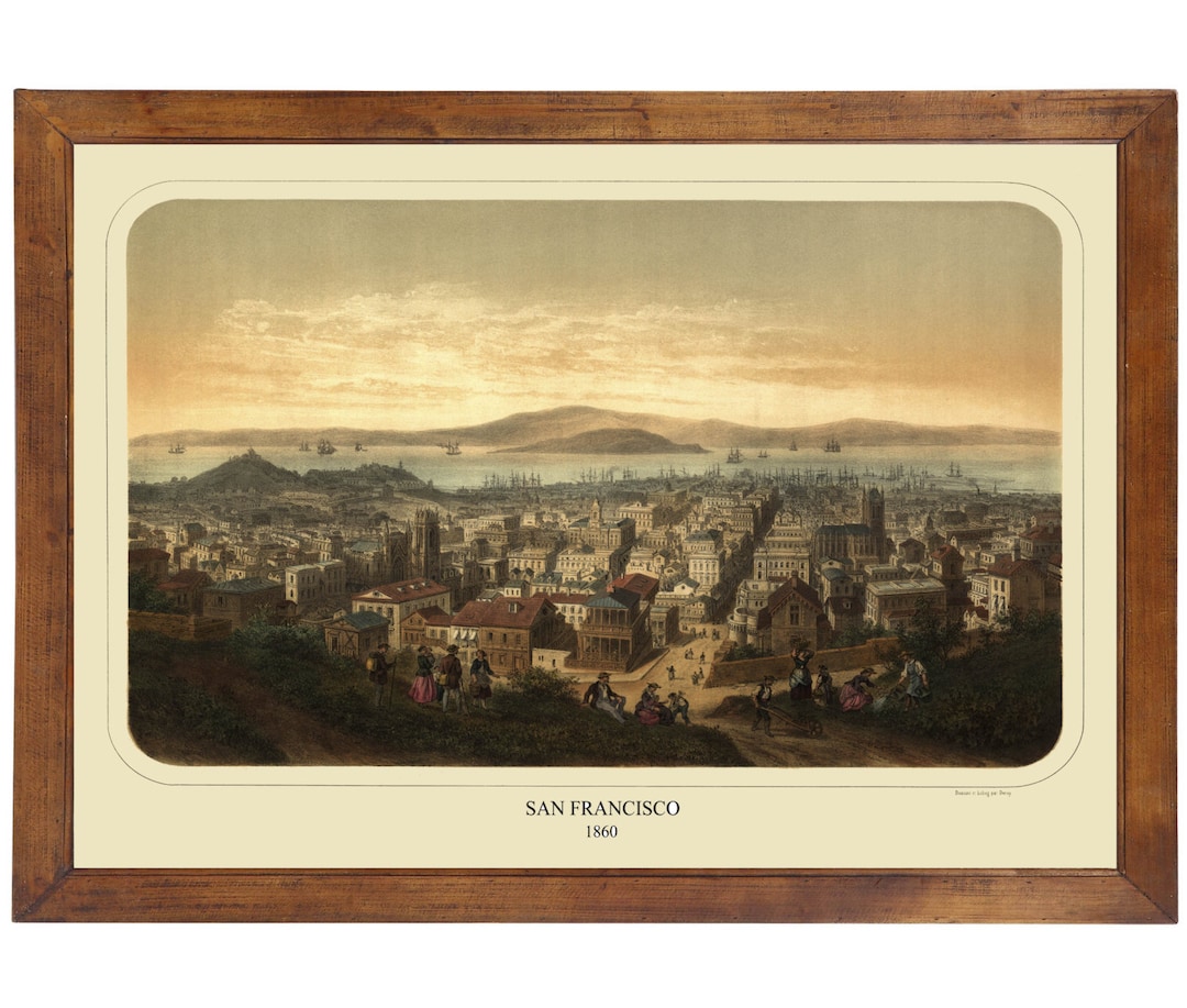 San Francisco, 1860; 24x36 Inch Print Reproduced From a Vintage ...