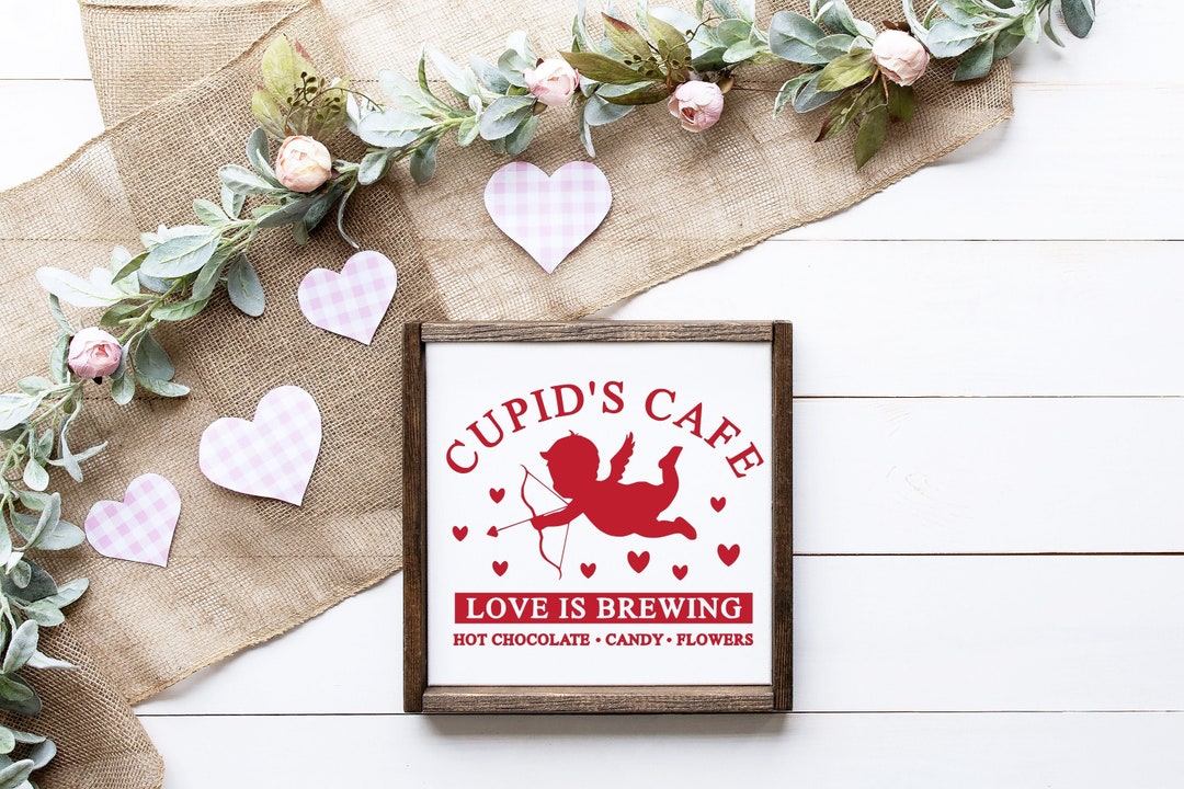 Cupid's Cafe Valentine's Day Sign. Heart Decor. Vday Framed Sign. Love ...